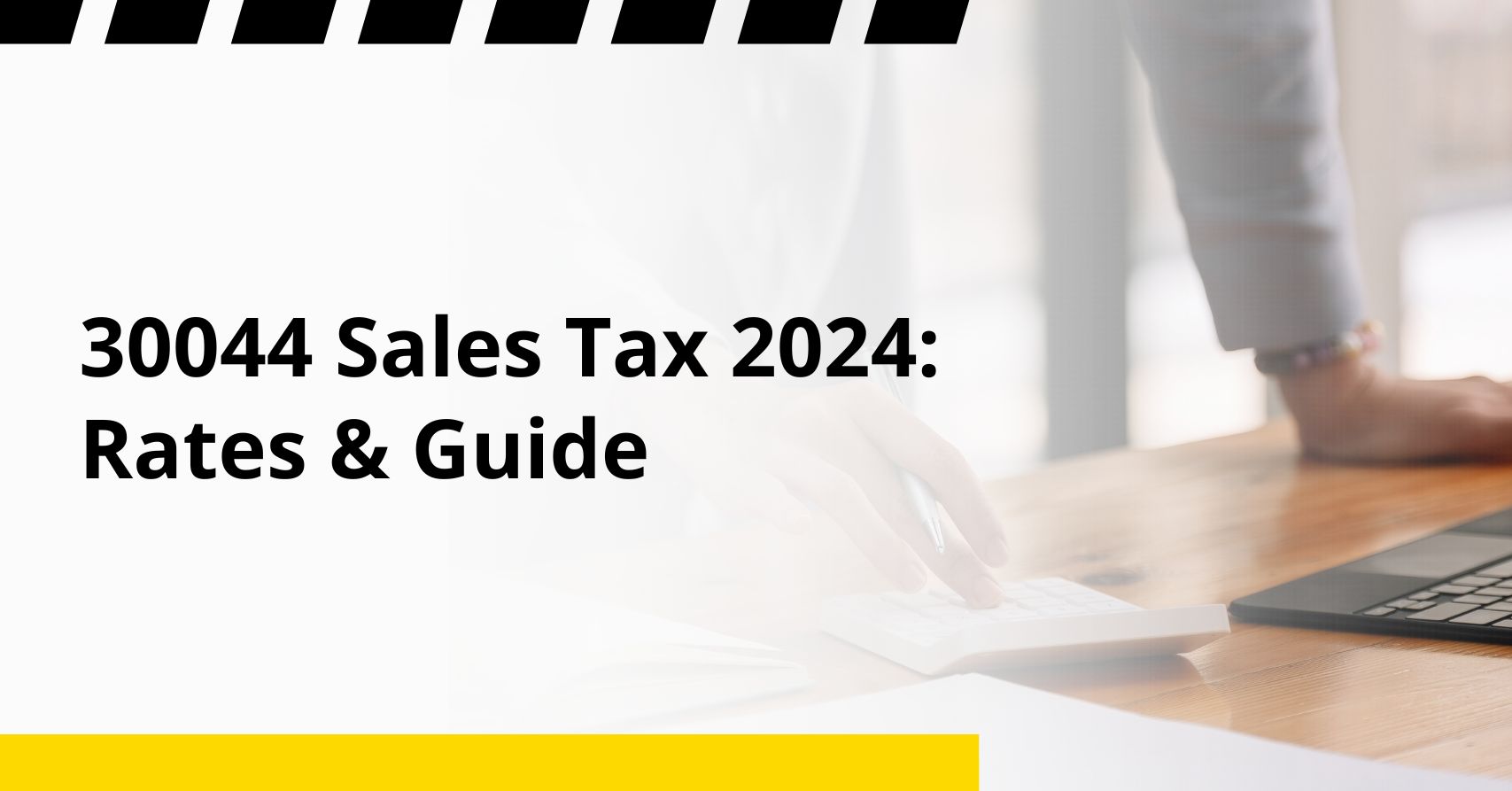 30044 Sales Tax 2024: Rates, Rules, and Filing Requirements