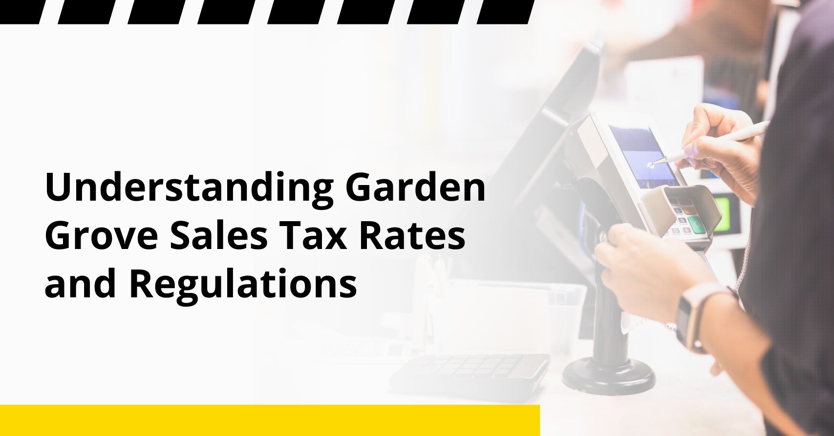 Garden Grove, CA Sales Tax: Current Rates & Local Rules