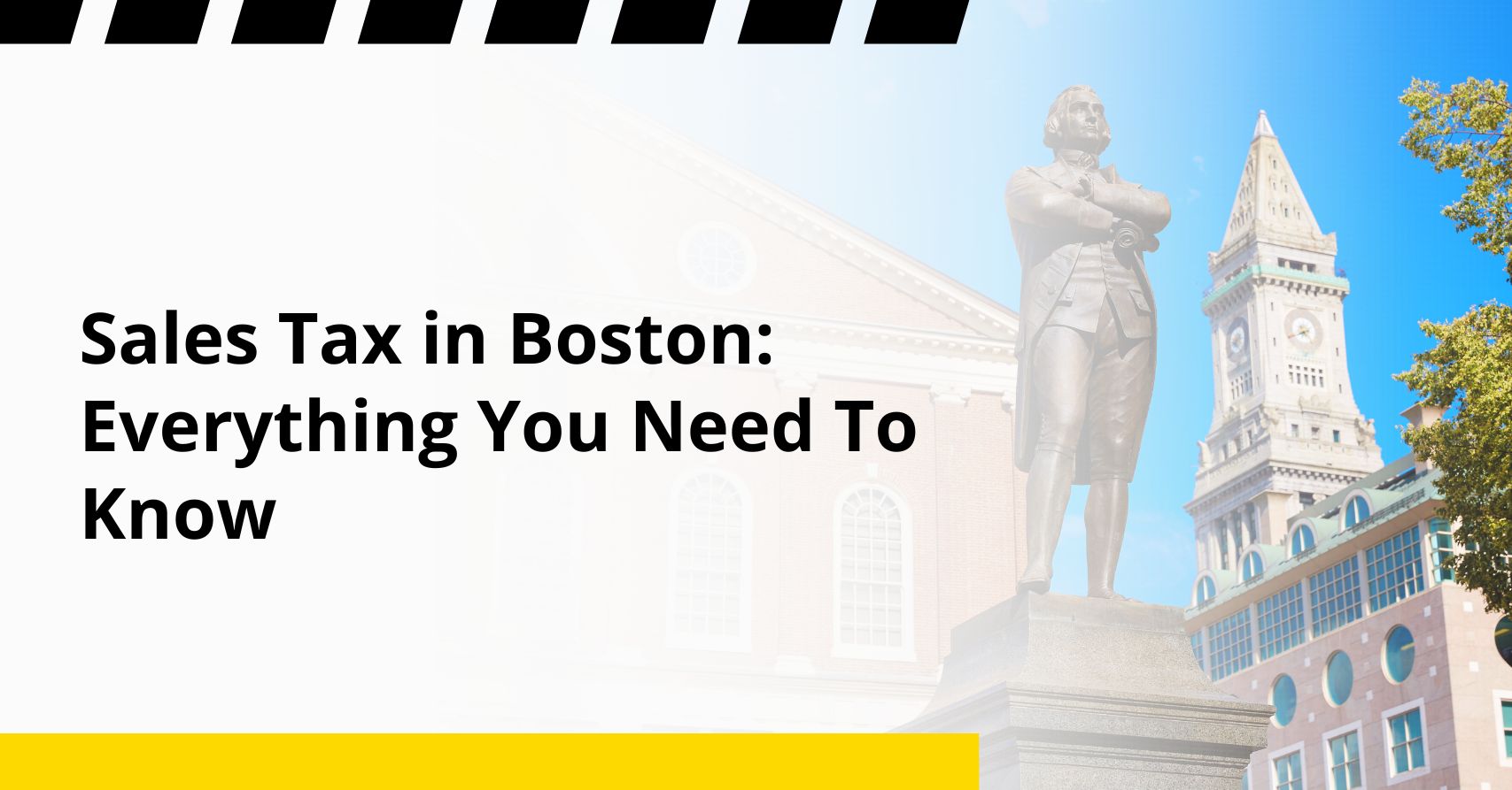 Sales Tax in Boston: Everything You Need To Know