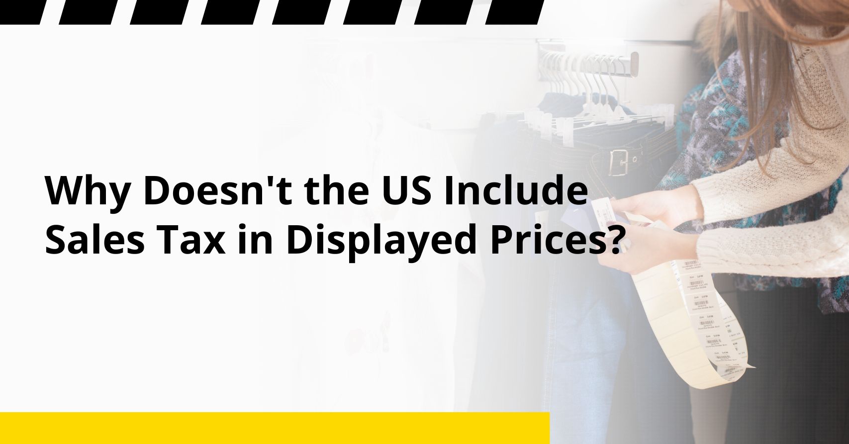 Why Doesn't the US Include Sales Tax in Displayed Prices?