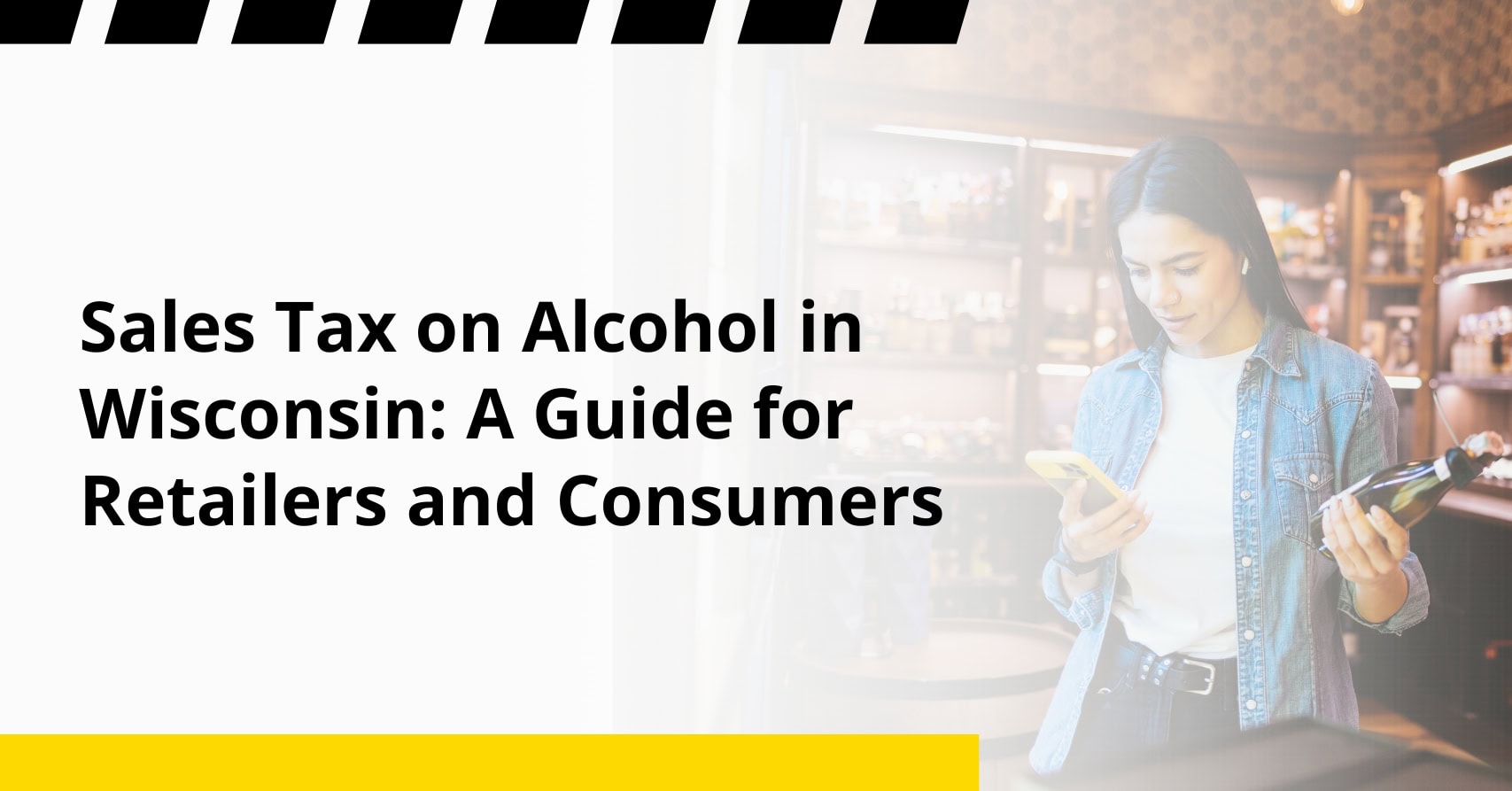 Sales Tax on Alcohol in Wisconsin: A Guide for Retailers and Consumers