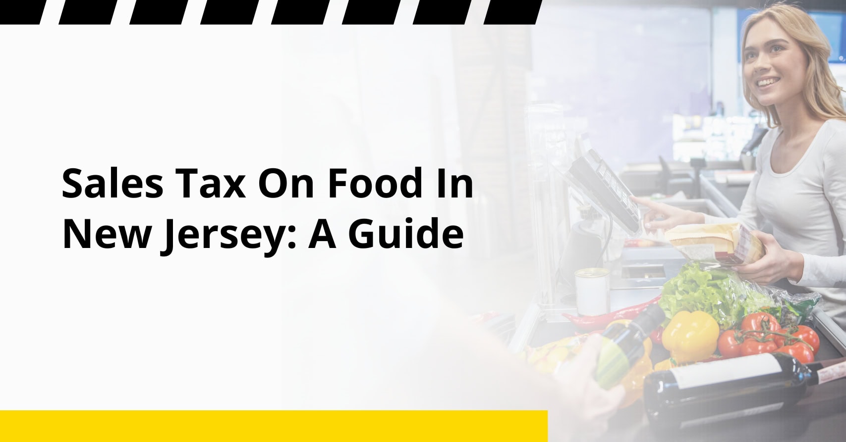 Is Food Taxable in New Jersey? | NJ Sales Tax Guide