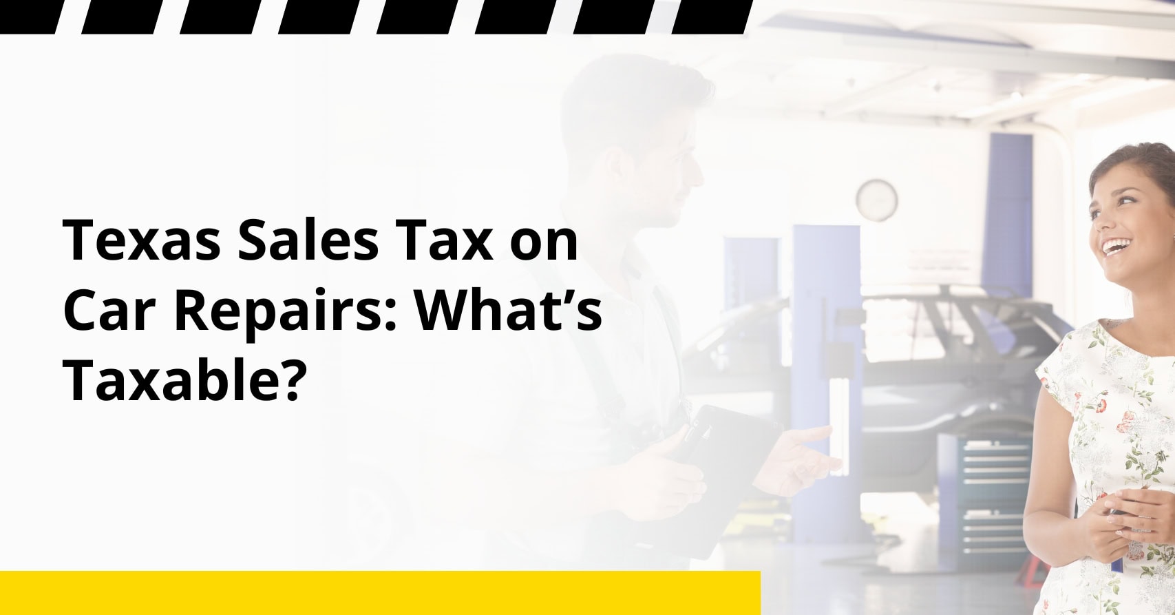 Texas Sales Tax on Car Repairs: What’s Taxable?