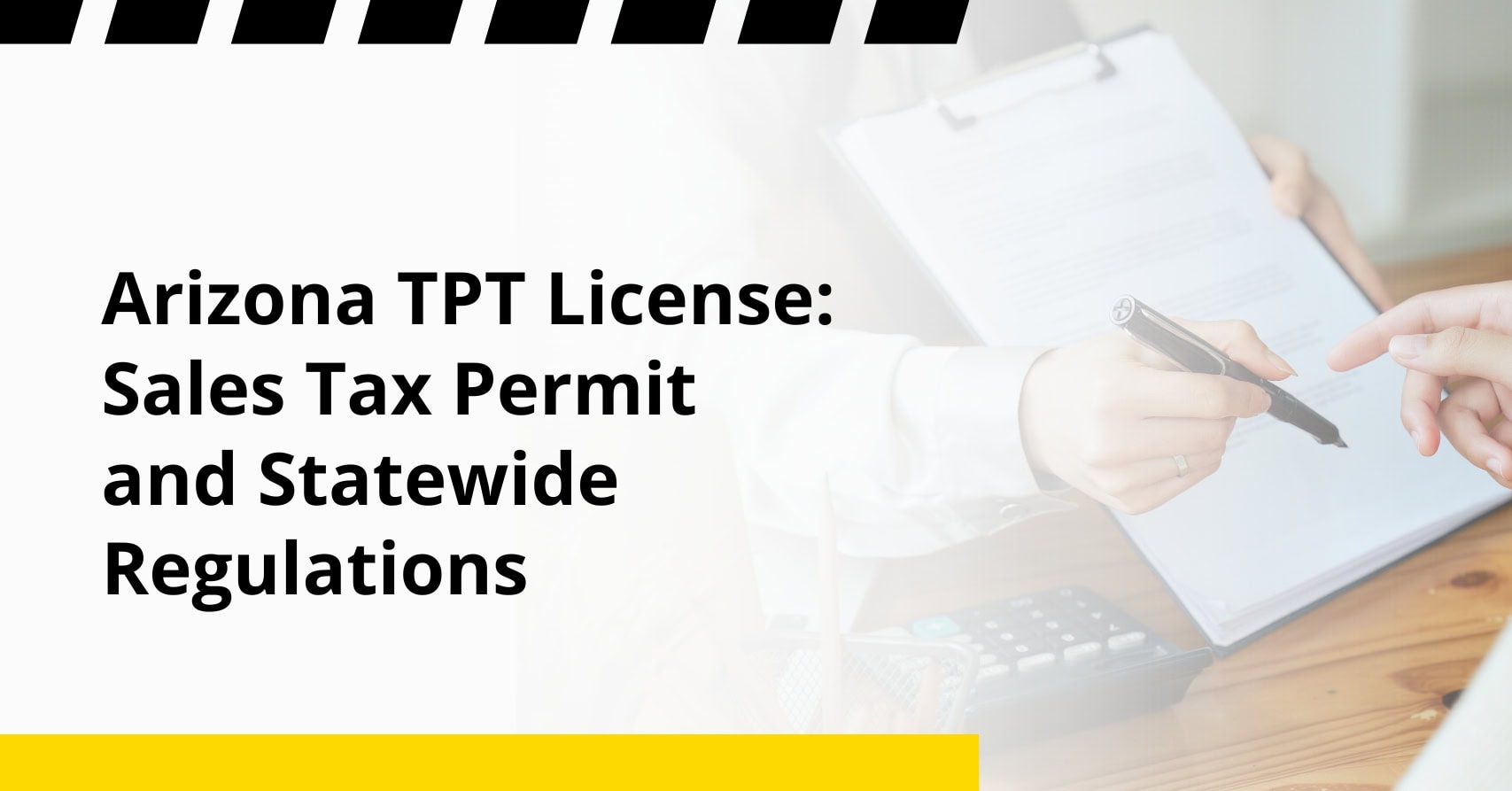 Arizona TPT License: Sales Tax Permit and Statewide Regulations