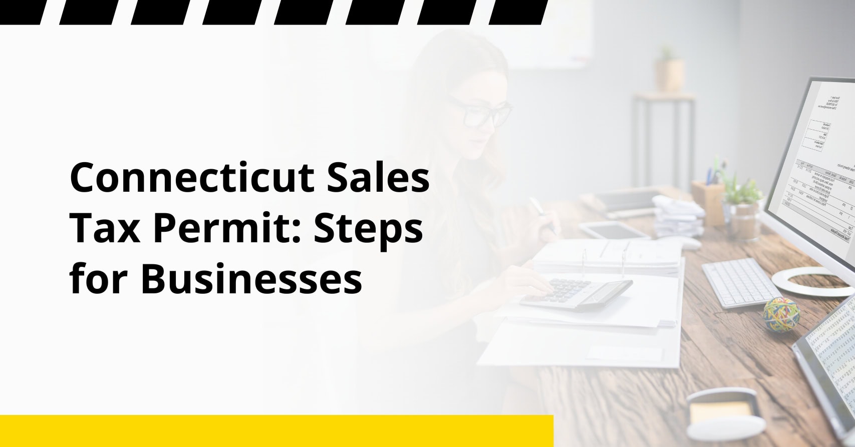 Connecticut Sales Tax Permit: Steps for Businesses