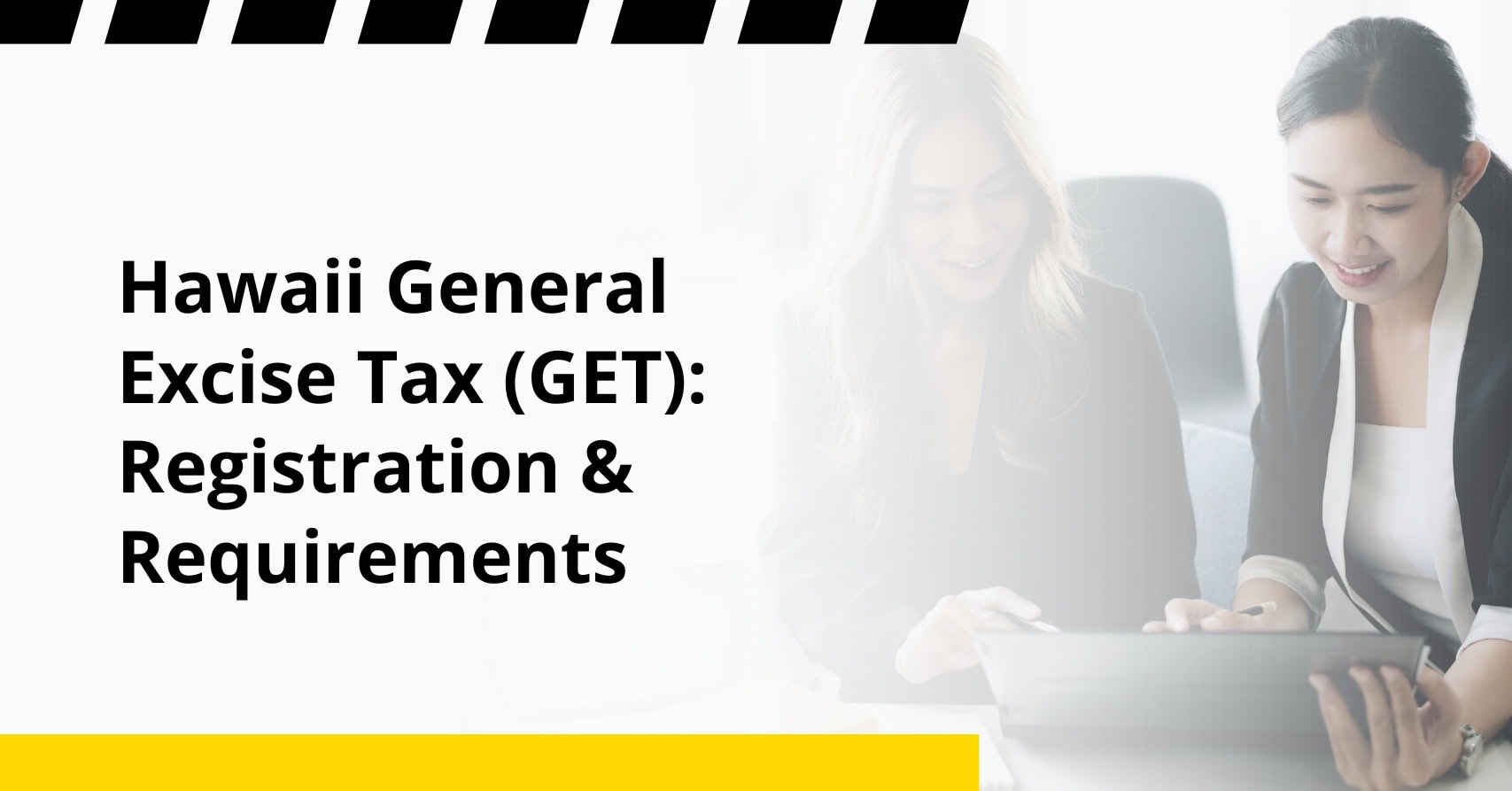 Hawaii General Excise Tax (GET): Registration & Requirements