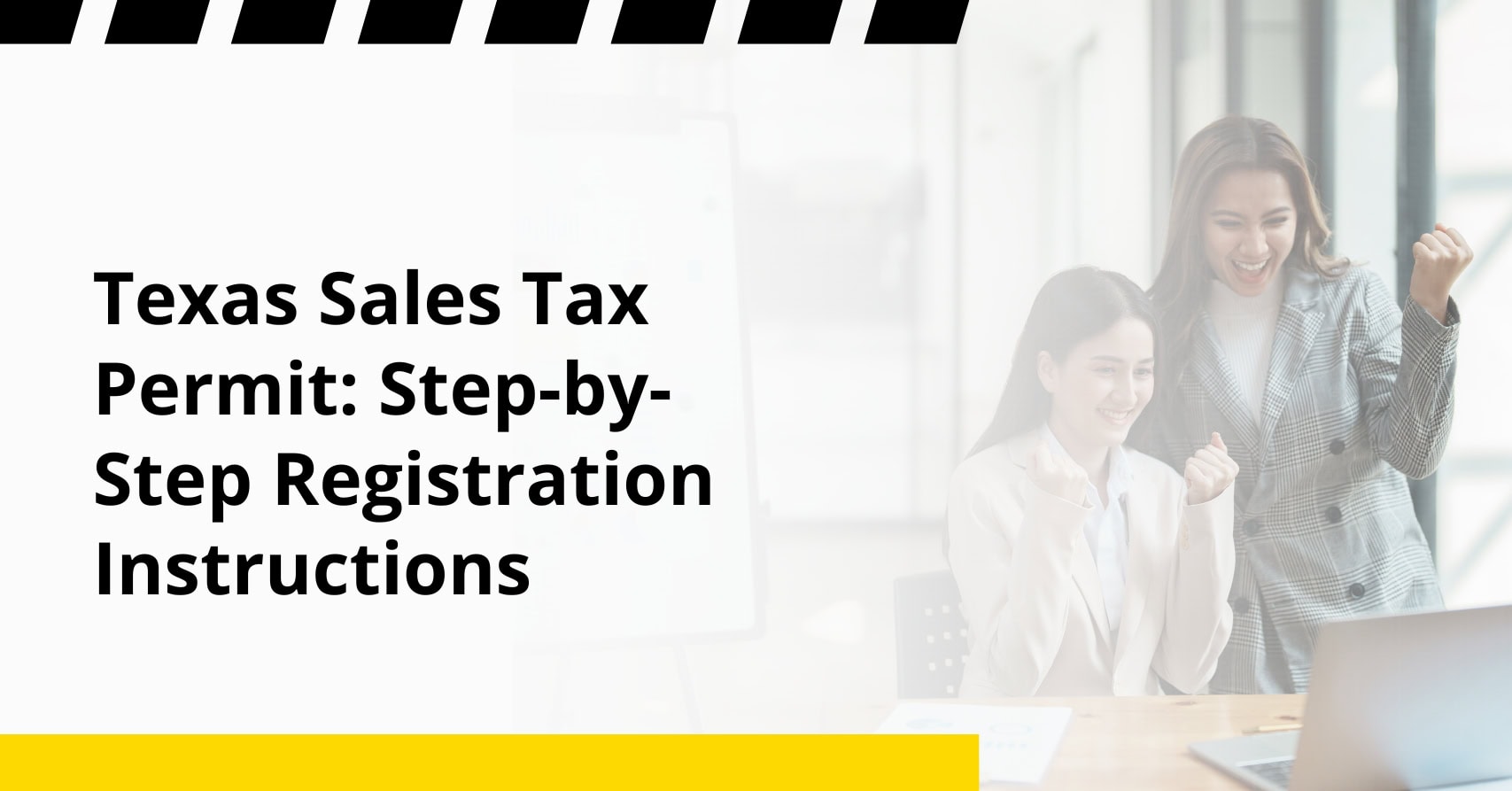 Texas Sales Tax Permit: Step-by-Step Registration Instructions