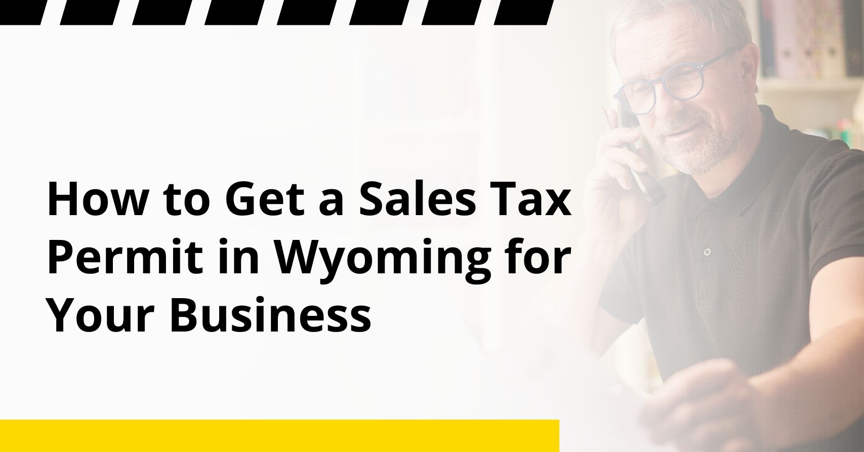 How to Get a Sales Tax Permit in Wyoming for Your Business