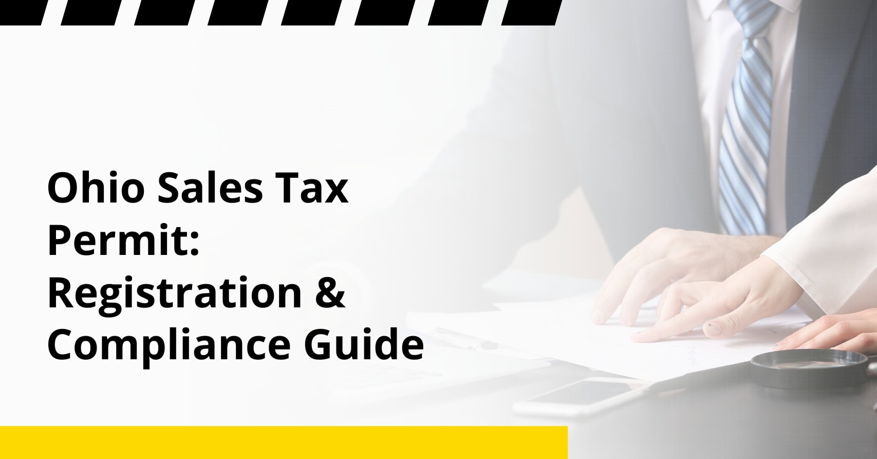 Ohio Sales Tax Permit: Registration & Compliance Guide