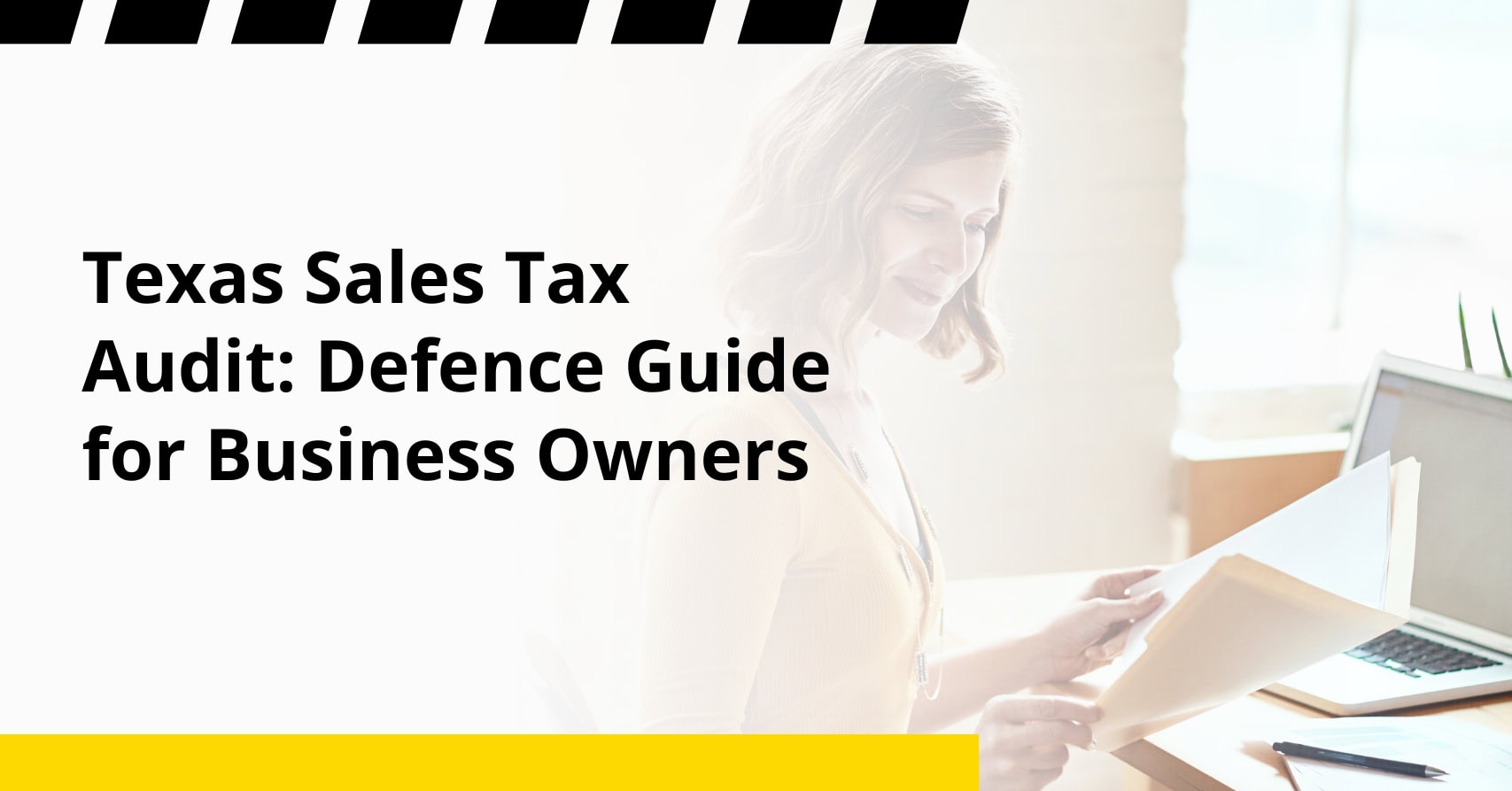 Texas Sales Tax Audit: Defence Guide for Business Owners